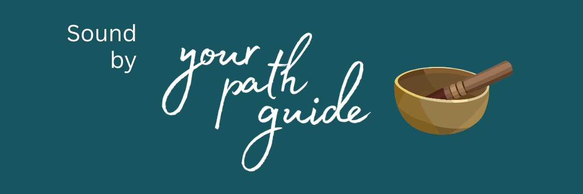 Sound Therapy – Your Path Guide Pty Ltd